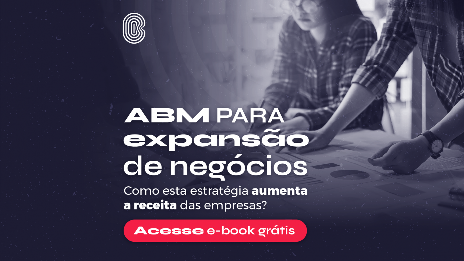 Bowe • Transformação Digital em Marketing e Vendas